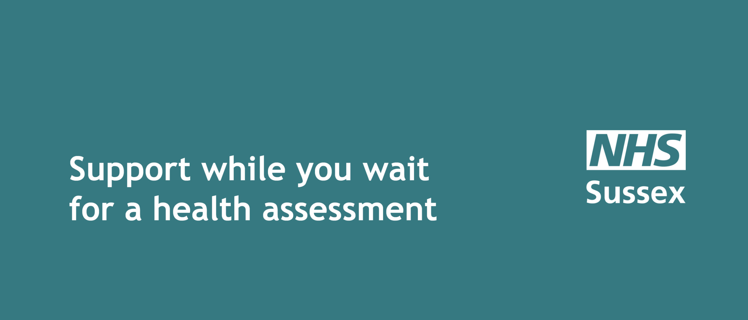 Support while you wait for a health assessment in Brighton & Hove ...